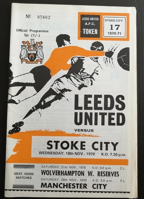 LEEDS UNITED V Stoke City Programme 18/11/70 inc Football League Review ...
