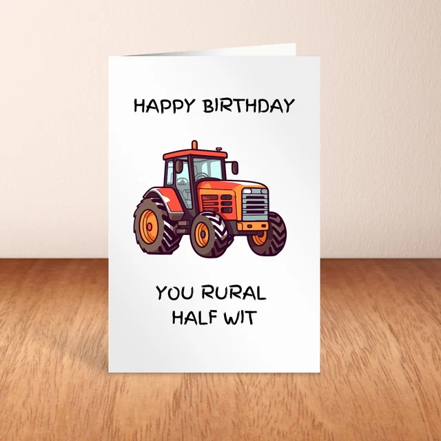 FUNNY BIRTHDAY CARD 'You Rural Half Wit' Clarksons Farm Themed Joke ...