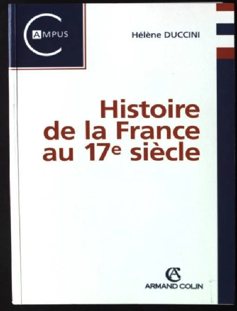 HISTORY OF FRANCE in the 17th Century Duccini, Helena: £25.01 - PicClick UK