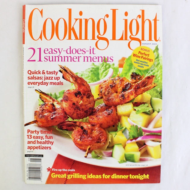 COOKING LIGHT MAGAZINE Août 2009 21 Menus D'Été Faciles EUR 8,27 ...