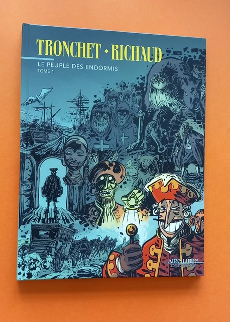 TRONCHET LE PEUPLE Des Endormis Tome 1 Eo 2006 Air Libre Comme Neuf EUR ...