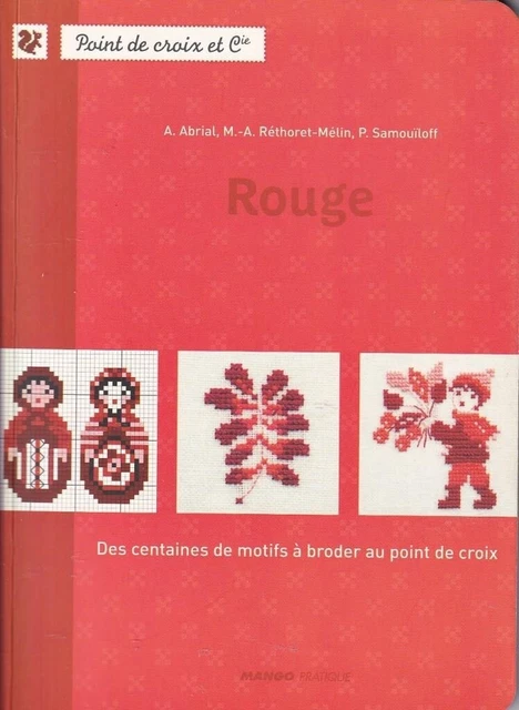 POINT DE CROIX et Cie Carnet Mango Rouge Samouiloff, Réthoret-Mélin ...