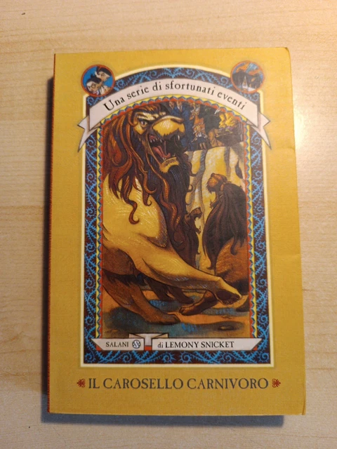 LIBRO IL CAROSELLO Carnivoro una serie di sfortunati eventi n 9 salani ...