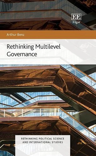 ARTHUR BENZ RETHINKING Multilevel Governance (Relié) EUR 151,39 ...