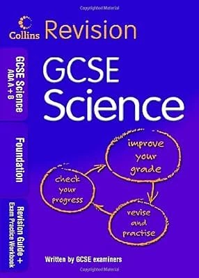 GCSE SCIENCE AQA A+B: Foundation: Revision Guide + Exam Practice ...