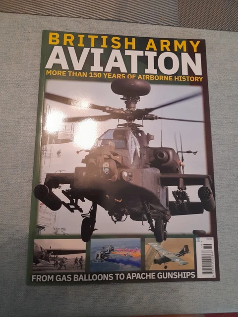 BRITISH ARMY AVIATION 150 Years Of Airbourne History Key Aero Stephen ...