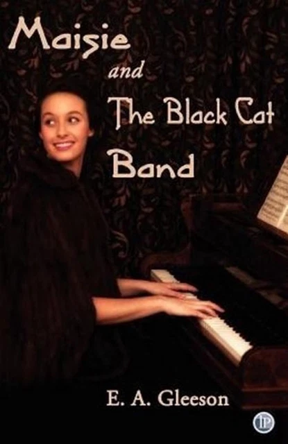 MAISIE AND THE Blackcat Band par E.A. Livre de poche Gleeson (anglais ...