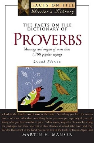 THE FACTS ON File Dictionary of Proverbs: Meanings and Origins of More ...