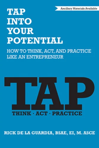 TAP DANS VOTRE potentiel: comment penser, agir et pratiquer comme un ...
