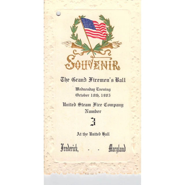 ANTIQUE GRAND FIREMAN'S Ball Invitation Souvenir 1905 Frederick MD ...