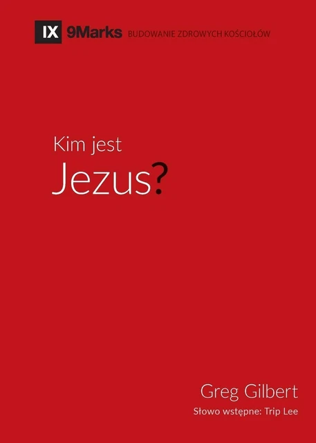 GREG GILBERT KIM jest Jezus? (Who is Jesus?) (Polish) (Tascabile) EUR ...