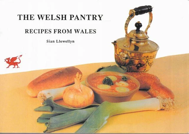 SIAN LLEWELLYN THE Welsh Pantry: Recipes from Wales 2010 SC Book EUR 12 ...