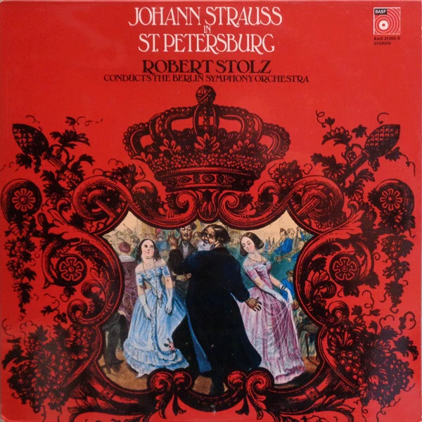 JOHANN STRAUSS JR. - Robert Stolz Conducts Berliner Symphoniker ...