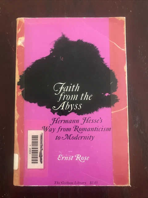 FAITH FROM THE Abyss Hermann Hesse di Ernst Rose copertina morbida 1971 ...