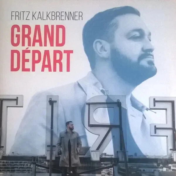 FRITZ KALKBRENNER GRAND Départ NEAR MINT SUOL 2xVinyl LP EUR 38,81 ...