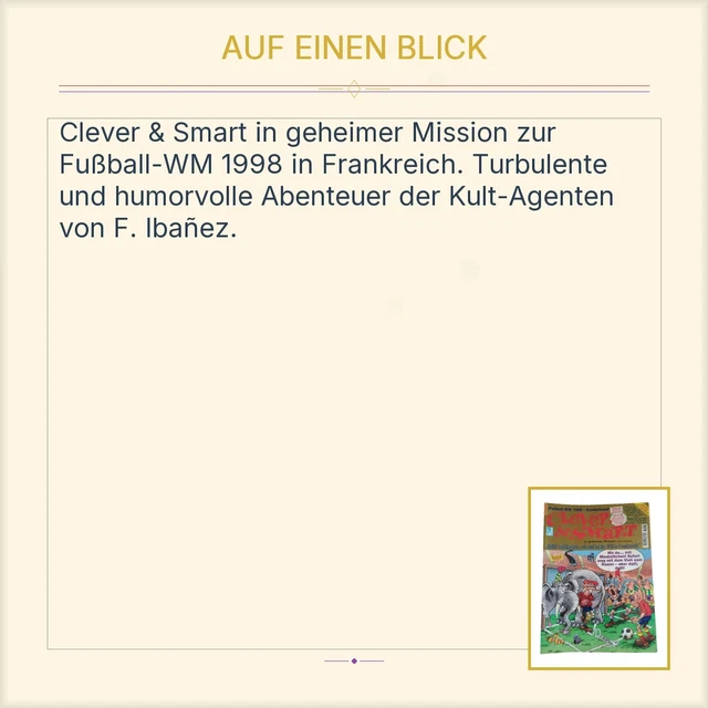 CLEVER & SMART Comic F. Ibañez Fußball WM 1998 Sonderband Taschenbuch ...