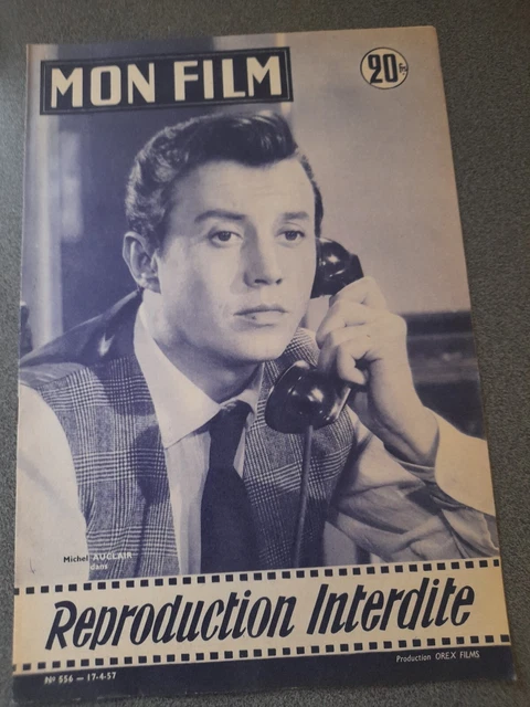 REVUE CINÉMA &MON film" N° 556 - 1957 - Reproduction interdite EUR 3,00 ...