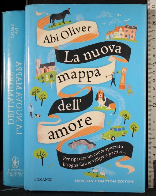 LA NUOVA MAPPA Dell'amore. Abi Oliver. Newton Compton. 1Ed. EUR 5,60 ...