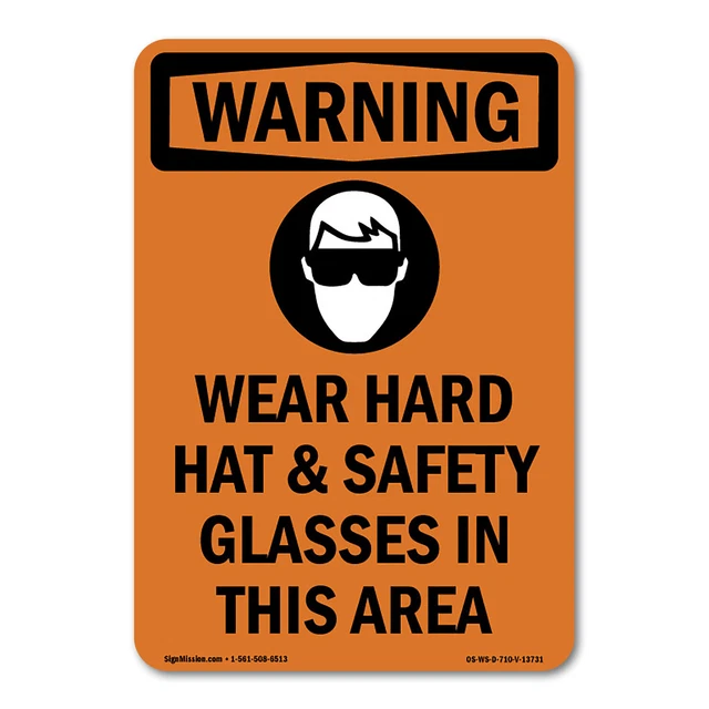 OSHA WARNING SIGN - Wear Hard Hat And Safety With Symbol| Made in the ...
