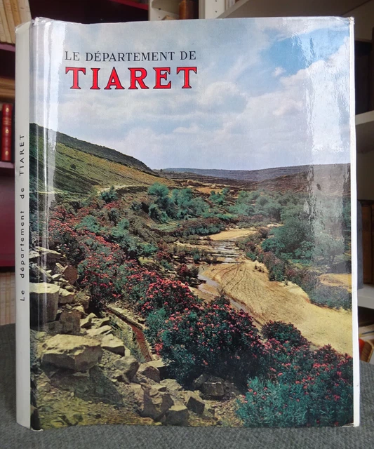 AHMED NOUMRI-LE DÉPARTEMENBT De Tiaret-1962-Histoire-Algérie-Les Rostémides EUR 4,50 - PicClick FR