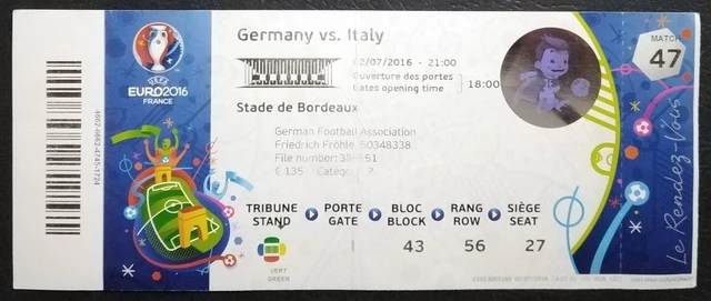 TICKET NAMES UEFA Euro 2016 Germany Deutschland - Italy Italien # 627 ...