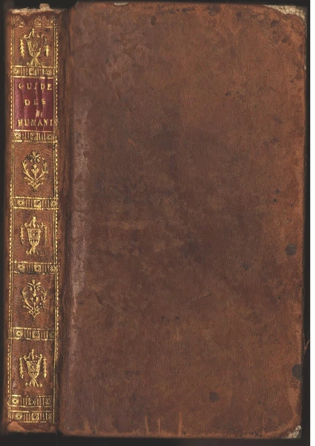 LE GUIDE DES HUMANISTES ou Premiers Principes du GOÛT par l'Abbé TUET ...