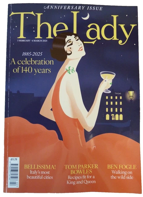 THE LADY MAGAZINE (Anniversary Issue) February-March 2025 £2.95 ...