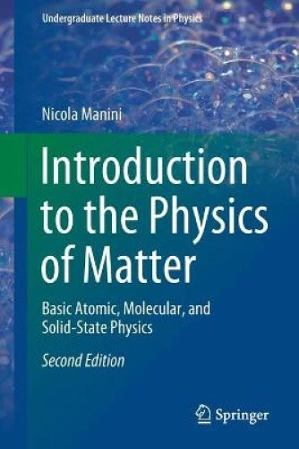 INTRODUCTION TO THE Physics of Matter: Basic Atomic, Molecular, and EUR ...