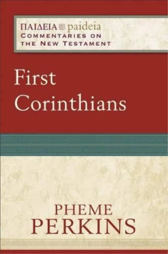 PHEME PERKINS MIKEAL Parsons Charles Talbert First Corinthians (Poche ...