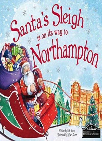 SANTA SLEIGH IS on its Way to Northampton,Eric James,Robert Dunn EUR 2 ...