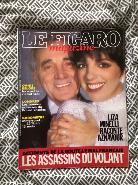 LE FIGARO MAGAZINE du 2 novembre 1991 - CHARLES AZNAVOUR & LIZA MINELLI ...