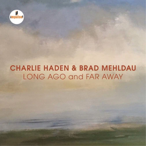 CHARLIE HADEN & Brad Mehldau Long Ago and Far Away (CD) Album EUR 16,85 ...