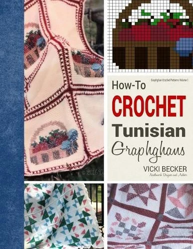 VICKI BECKER HOW-TO Crochet Tunisian Graphghans (Poche) EUR 17,84 ...