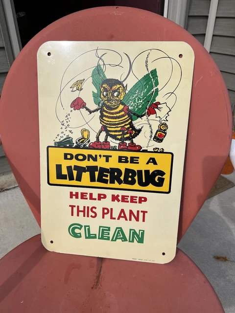 VINTAGE DON’T BE A Litterbug Keep This Plant Clean Metal Advertising ...