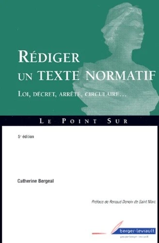 SAVOIR RÉDIGER UN texte normatif EUR 54,99 - PicClick FR