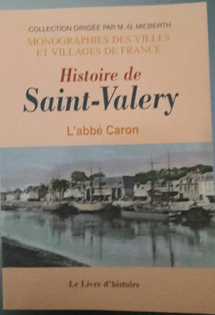 HISTOIRE DE SAINT-VALERY (l abbe Caron) EUR 15,00 - PicClick FR