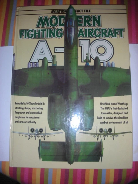 AVIATION FACT FILE Modern Fighting Aircraft A-10 Thunderbolt II EUR 10 ...