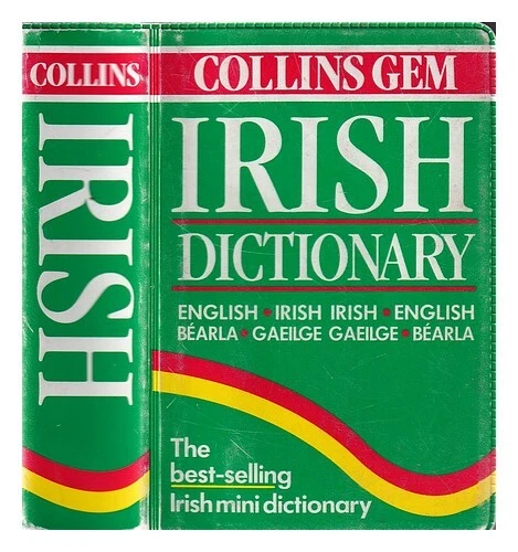 MAC MATH NA, S AMUS. CORR IN, AILBHE Irish dictionary: English-Irish ...