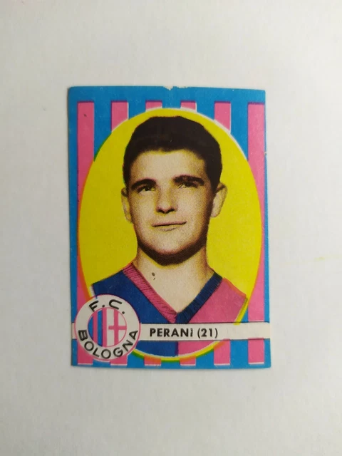 FIGURINA CALCIATORI ED. LAMPO 1961/62 BOLOGNA PERANI n 21 OTTIMA DA ...
