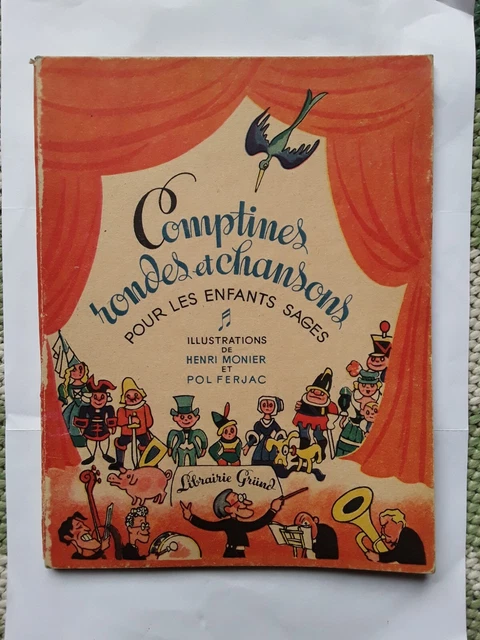 COMPTINES RONDES ET Chansons/H.monier-Pol Ferjac Ills/Ed Grund/1947 EUR ...