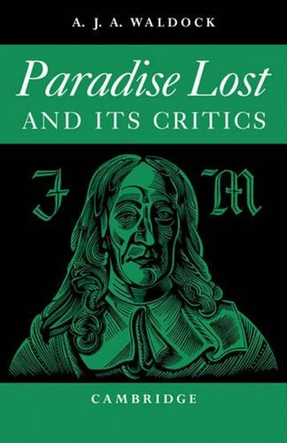PARADISE LOST: AND Its Critics by Waldock; Waldock, A. J. a. £7.53 ...