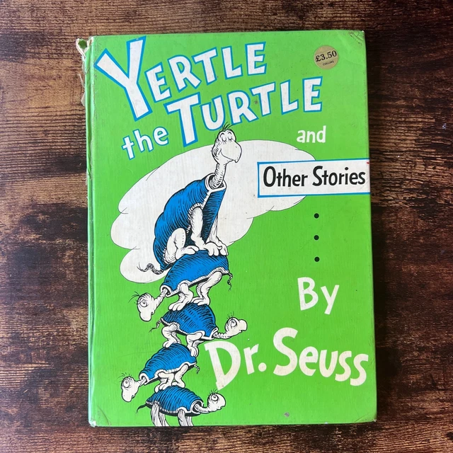 YERTLE THE TURTLE and Other Stories, Dr. Seuss (1977) Hardback £29.00 ...