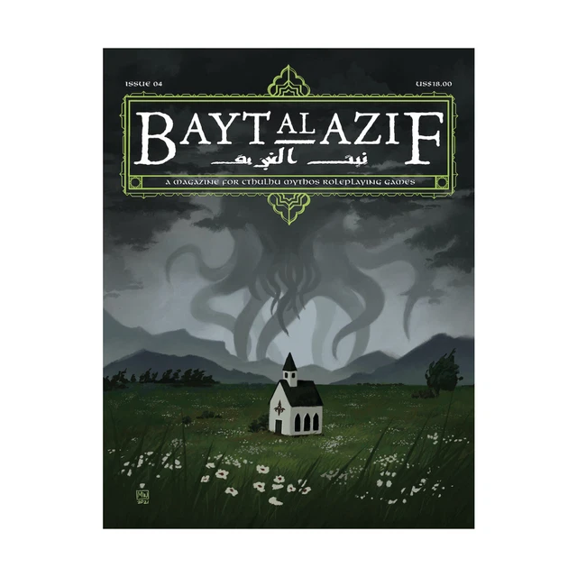 BAYT AL AZIF Cthulhu Magazine #4 "Ultima Ratio, Blair Reynoldsy Are ...