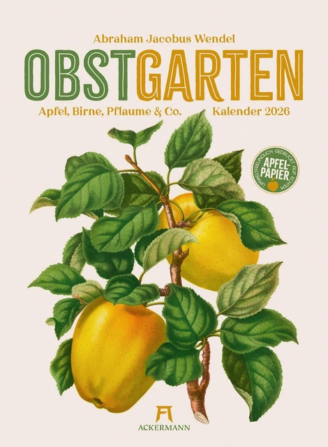 OBSTGARTEN KALENDER 2026 | Apfel, Birne, Pflaume & Co. Abraham Jacobus ...