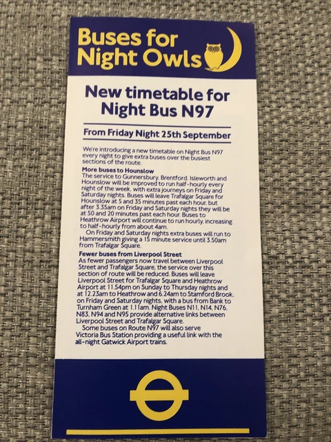 LONDON TRANSPORT ROUTE N97 Bus Timetable Leaflet 25/9/87 Liverpool St ...