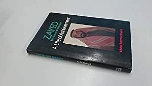 ZAYED BIN SULTAN Al Nahyan: A Life of Achievement., Abdul Rahman Ziyad ...