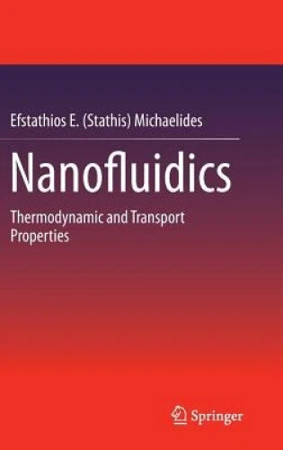 NANOFLUIDICS: THERMODYNAMIC AND Transport Properties EUR 219,98 ...