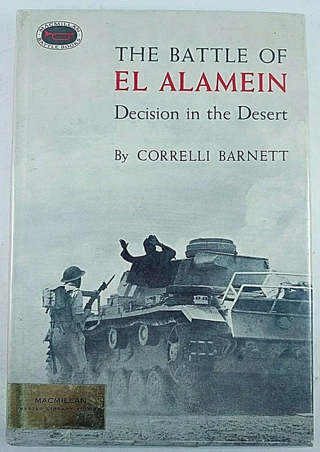 WW2 BRITISH THE Battle Of El Alamein Great Battles Of History Reference ...