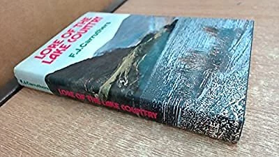 LORE OF THE Lake Country, Carruthers, F.J., Used; Acceptable Book EUR 3 ...