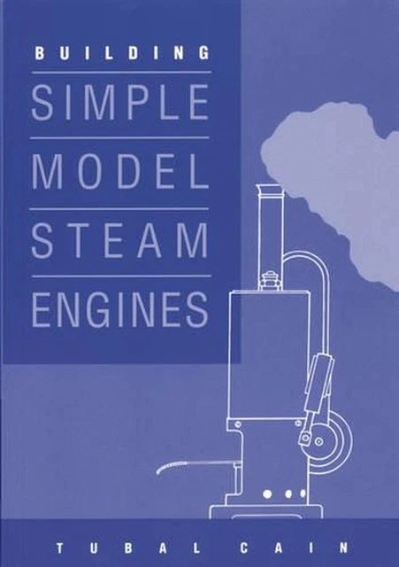 BUILDING SIMPLE MODEL Steam Engines by Tubal Cain (English) Paperback ...